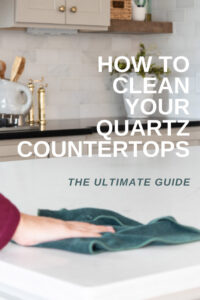 The Best Guide For How to Clean Quartz Countertops
