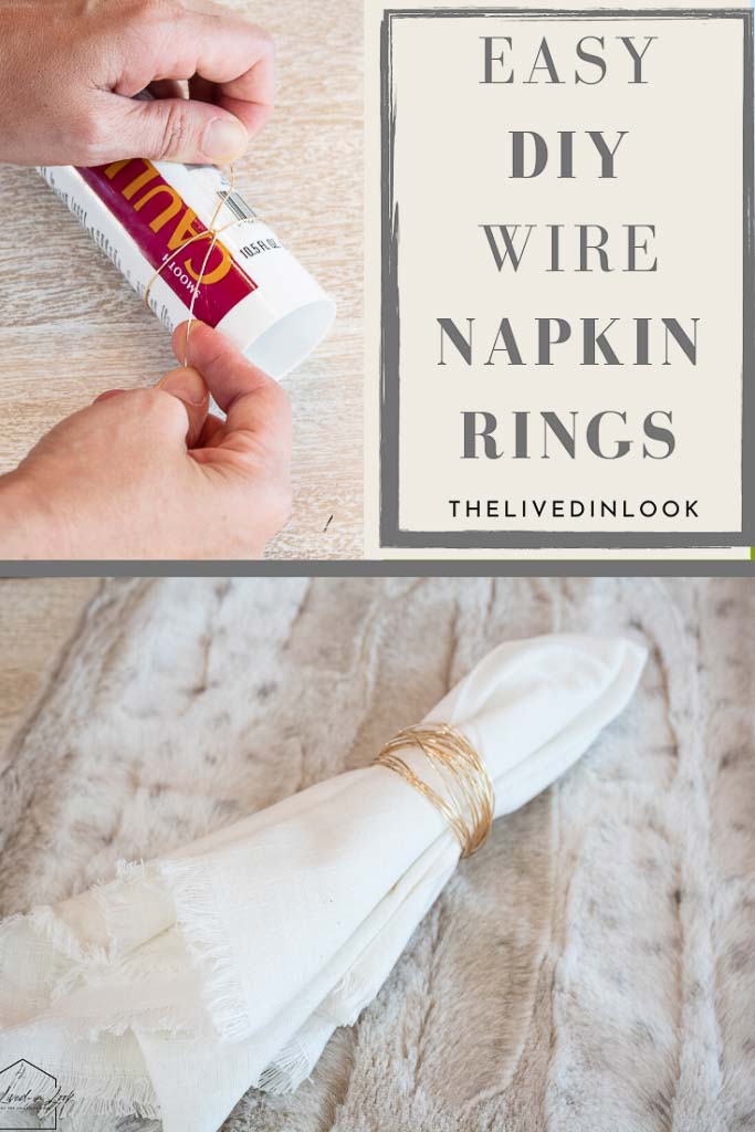 Easy DIY Wire Napkin Rings in Just 3 Steps - The Lived-in Look