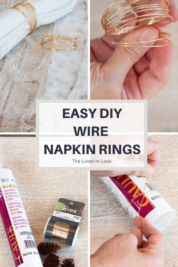 Easy DIY Wire Napkin Rings in Just 3 Steps - The Lived-in Look